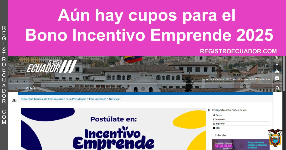 Aún hay cupos para el Bono Incentivo Emprende 2025